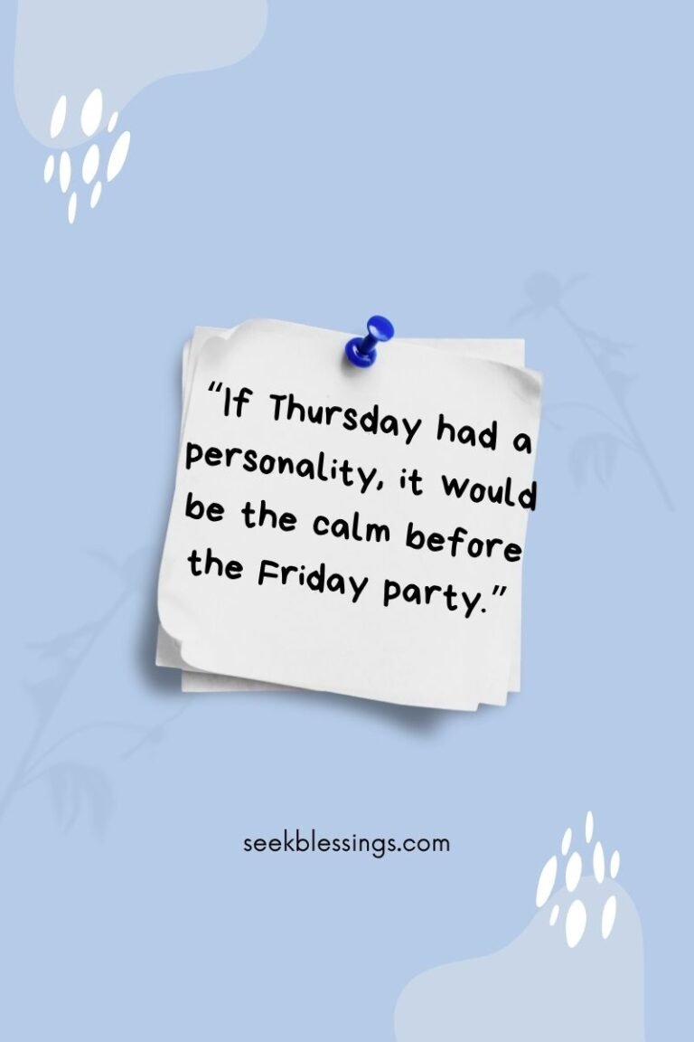40+ Thursday Quotes of the Day to Motivate, Inspire & Add Midweek Joy
