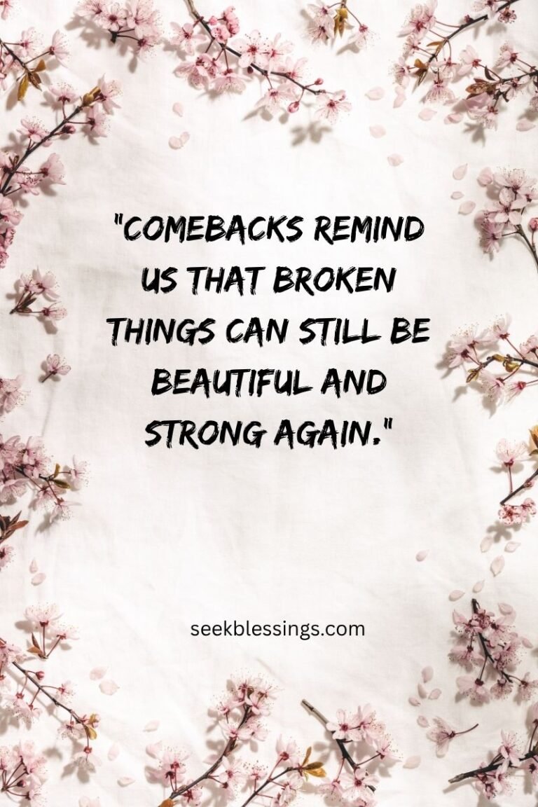 110+ Powerful Comeback Quotes to Rise Stronger After Every Setback