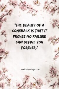 110+ Powerful Comeback Quotes to Rise Stronger After Every Setback