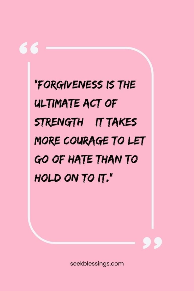 115+ Forgiveness Quotes, Prayers & Messages to Heal, Let Go & Find Peace
