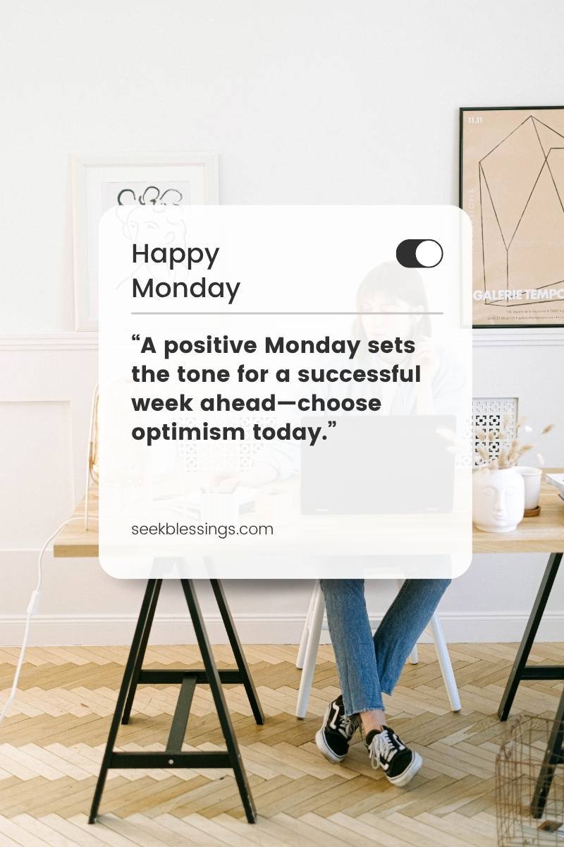 50 Monday Quotes of the Day to Start Your Week with Positivity