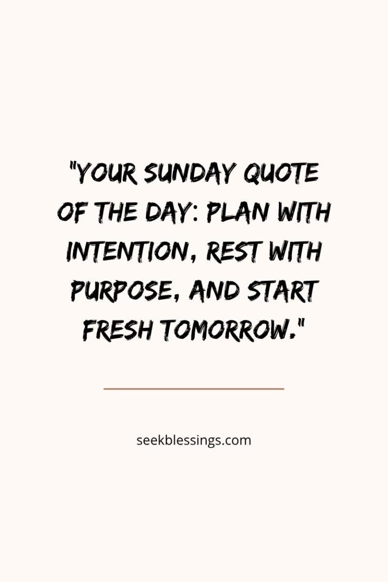40+ Sunday Quotes of the Day to Rest, Reflect & Recharge for the Week Ahead