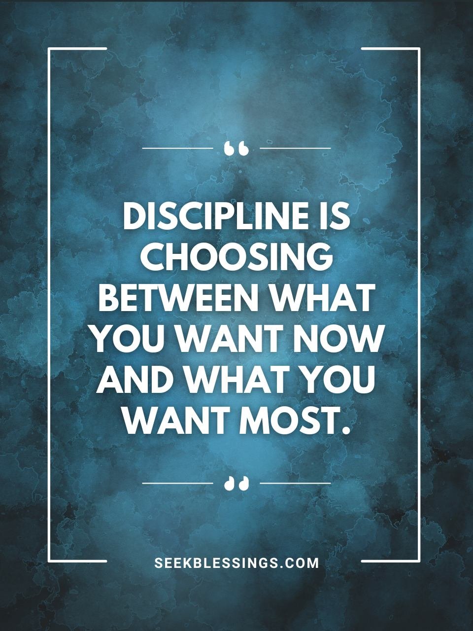 89+ Discipline Quotes That Will Strengthen Your Mindset - seekblessings.com