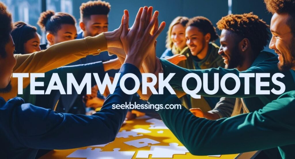 110+ Uplifting Teamwork Quotes for Workplace, Success & Inspiration