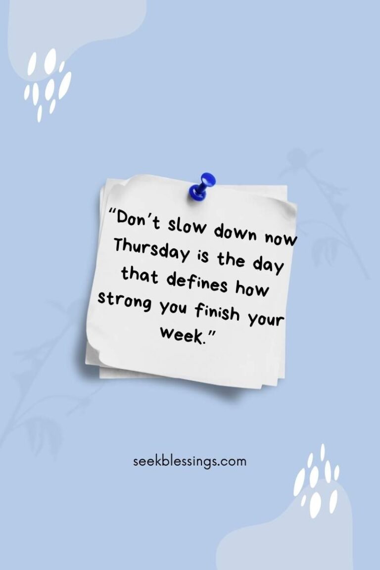40+ Thursday Quotes of the Day to Motivate, Inspire & Add Midweek Joy