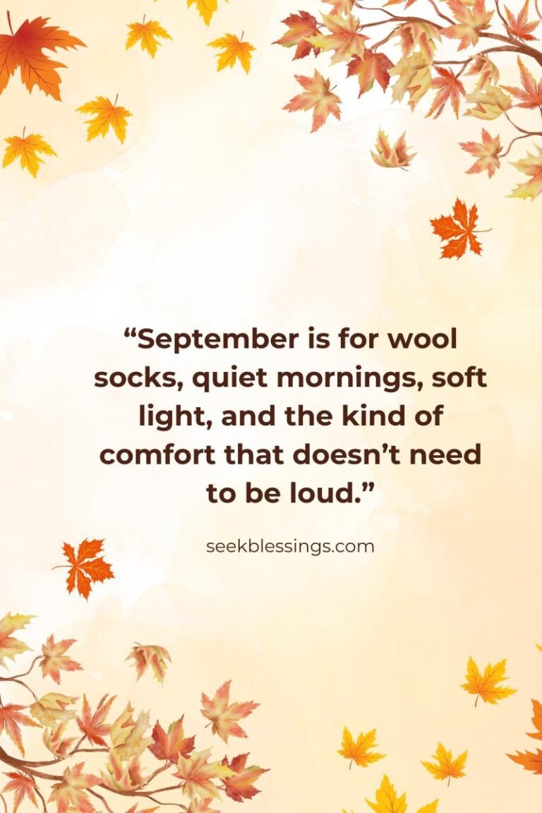 110+ Motivational September Quotes to Embrace Fall, Change & New Beginnings